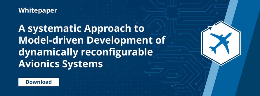 DLR & SYSGO: A systematic Approach to Model-driven Development of dynamically reconfigurable ...
