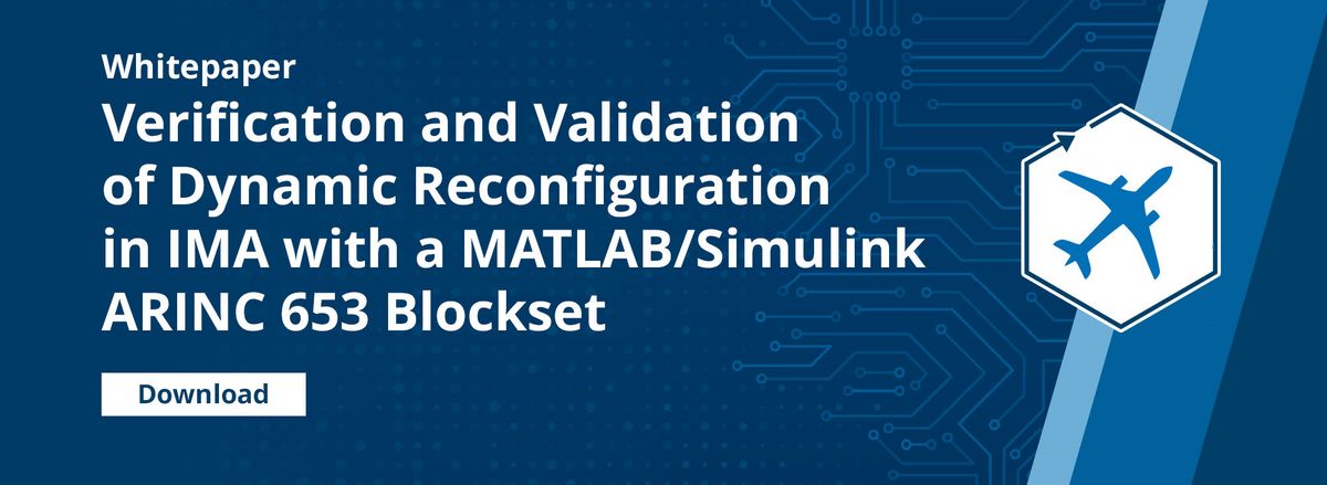 Verification and Validation of Dynamic Reconfiguration in IMA with a ...